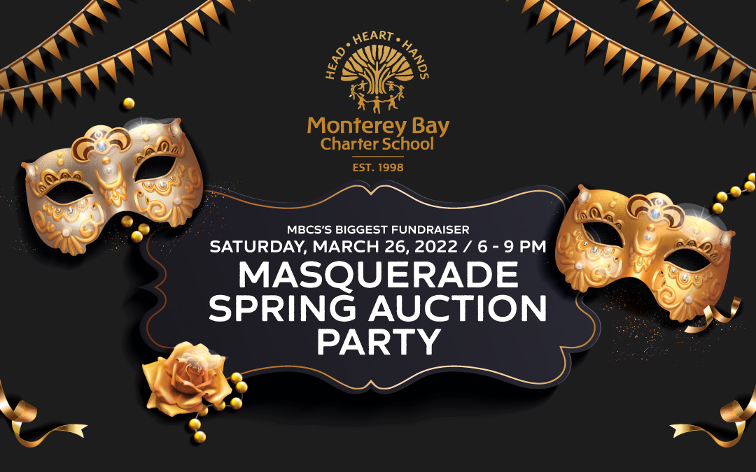 Masquerade Spring Auction Party - Monterey Bay Charter School